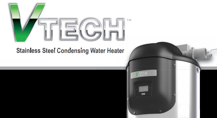 Camus Rolls Out New VTech Stainless Steel Condensing Water Heater - Cannepp